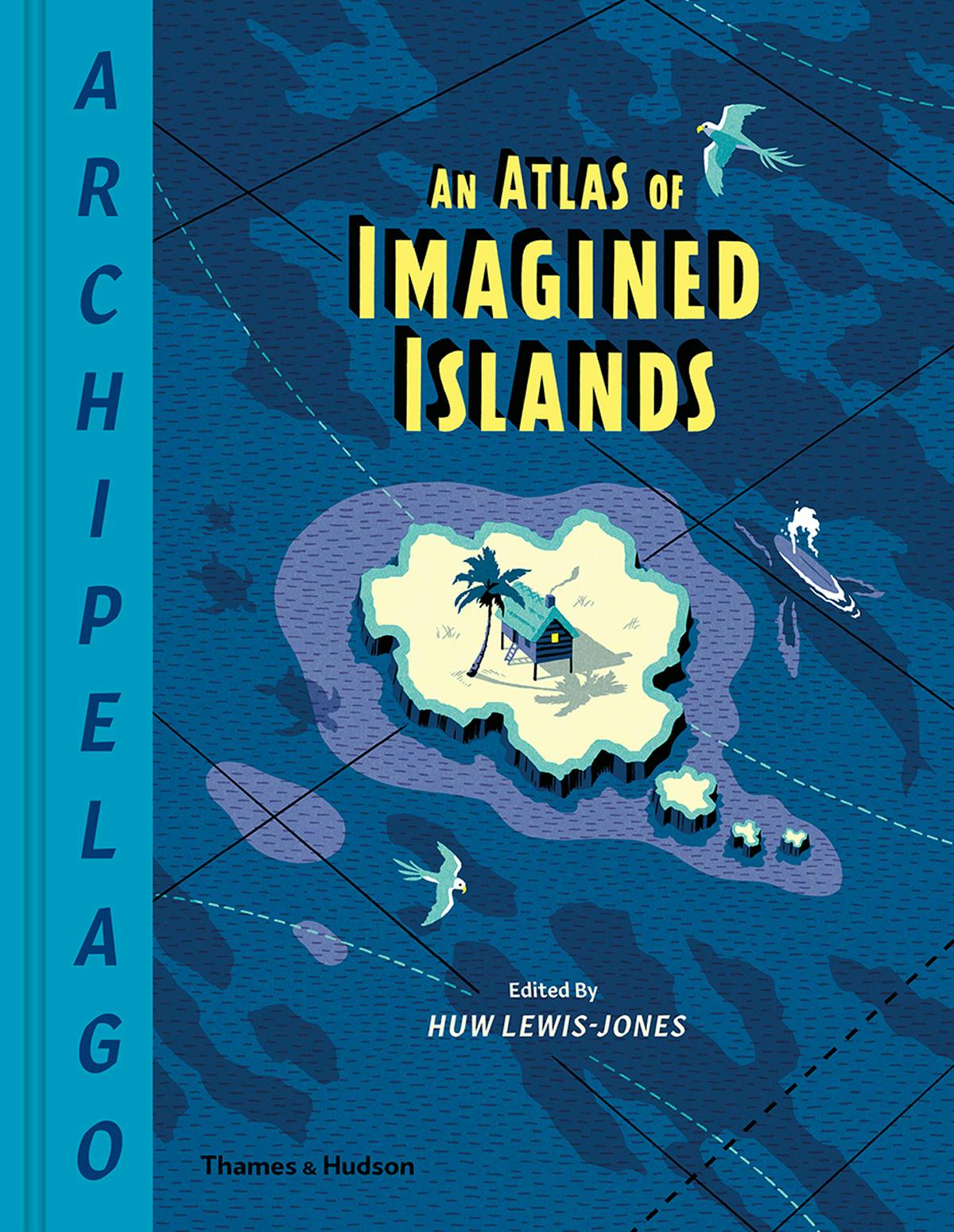 Illustrators dream up imaginary islands in a new Thames & Hudson book