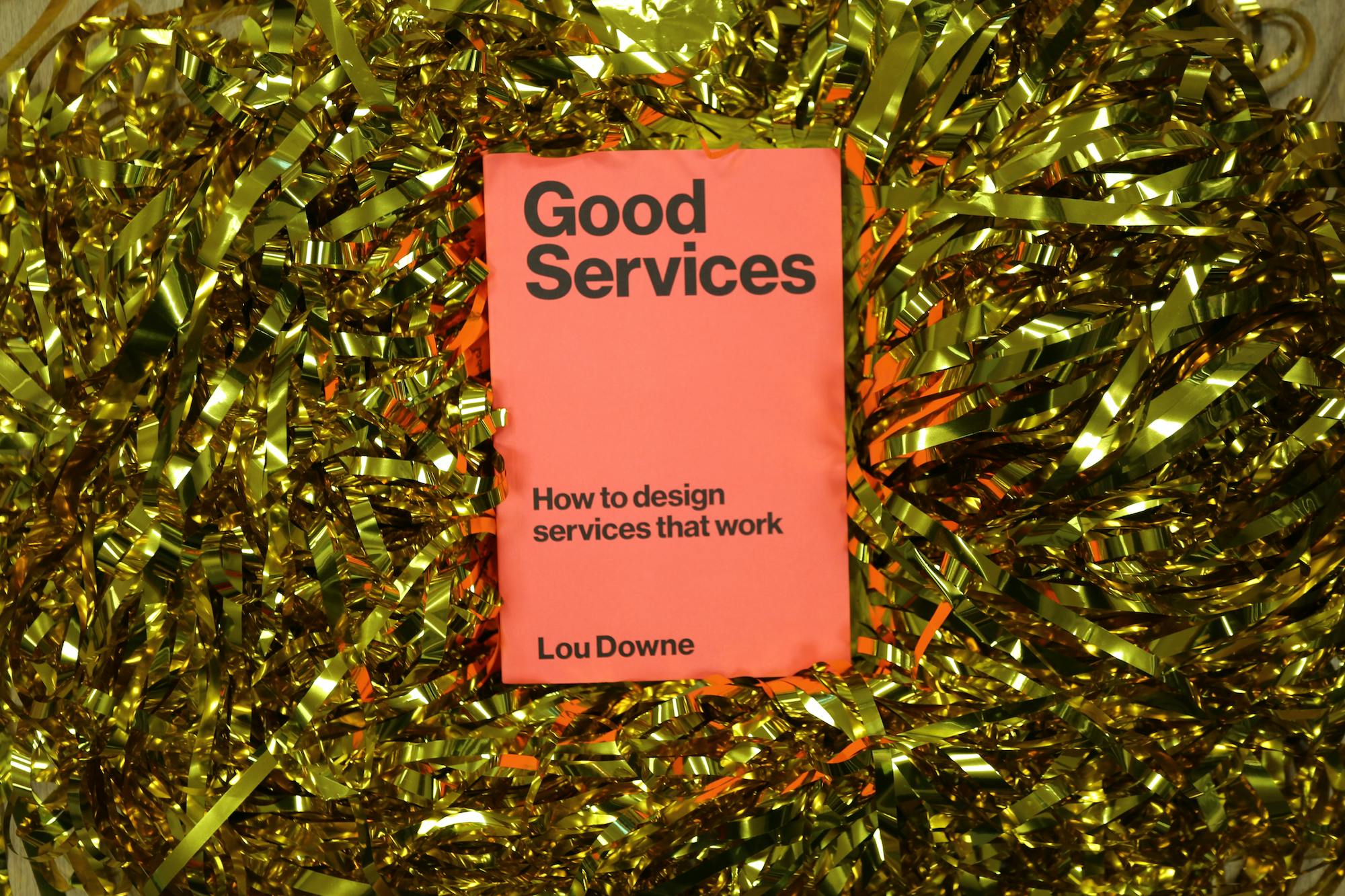 Lou Downe’s guide to good servic design