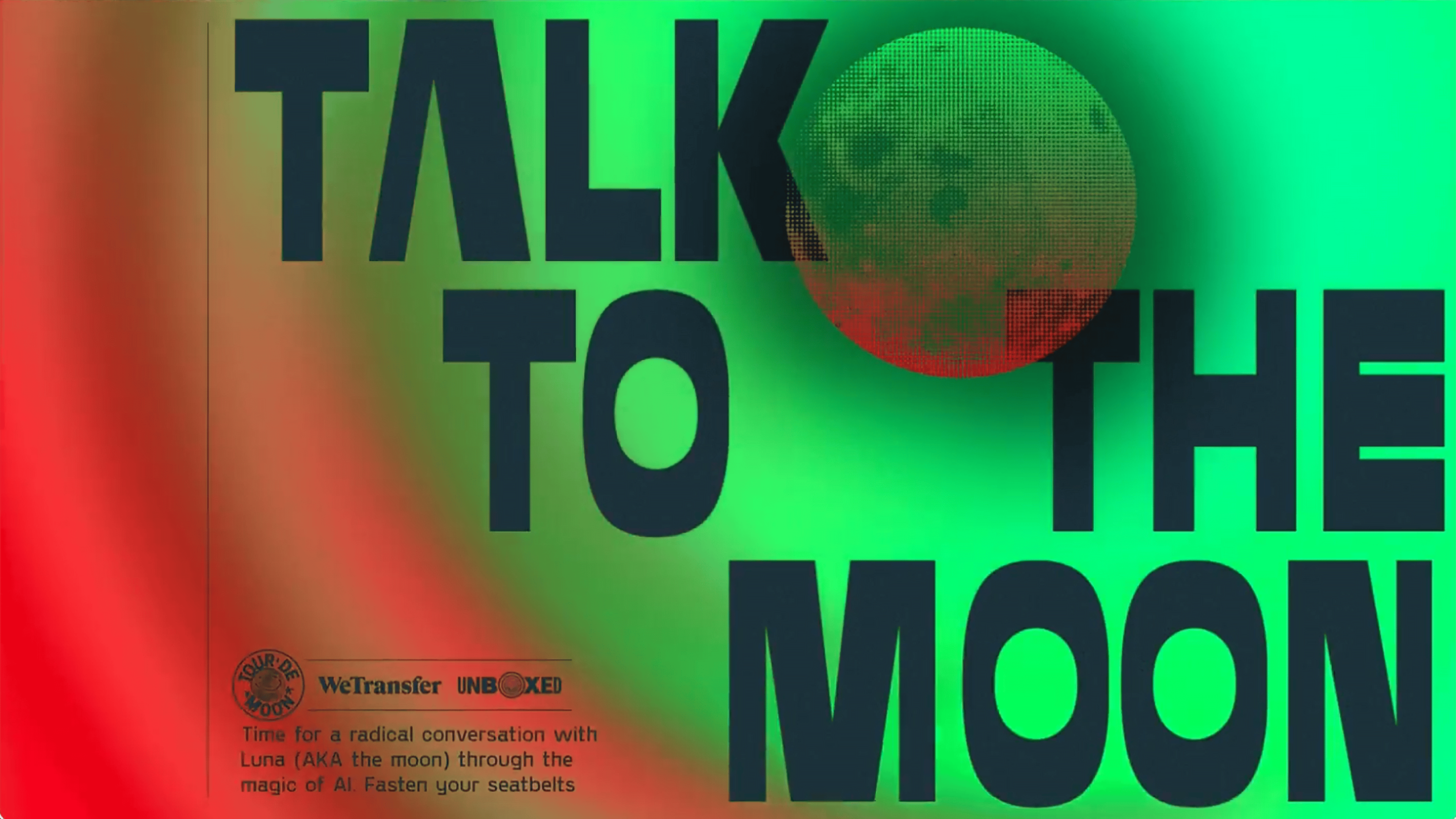 Tour de Moon festival: Talk to the Moon digital experience