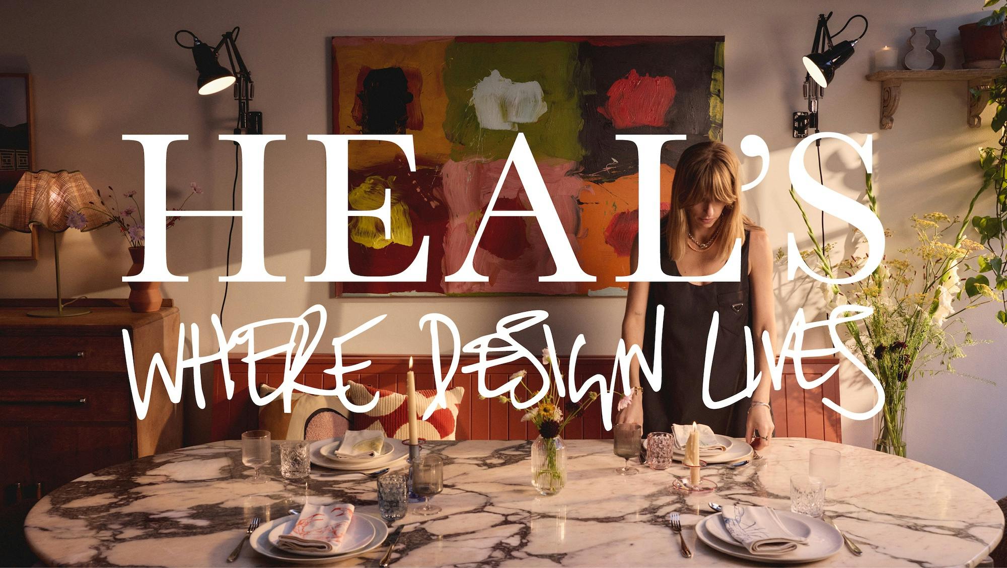 Heal’s tackles the “great flattening” of British interiors